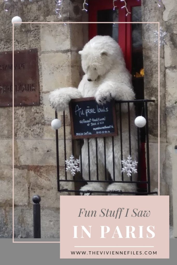 Fun Stuff I Saw in Paris - The Vivienne Files